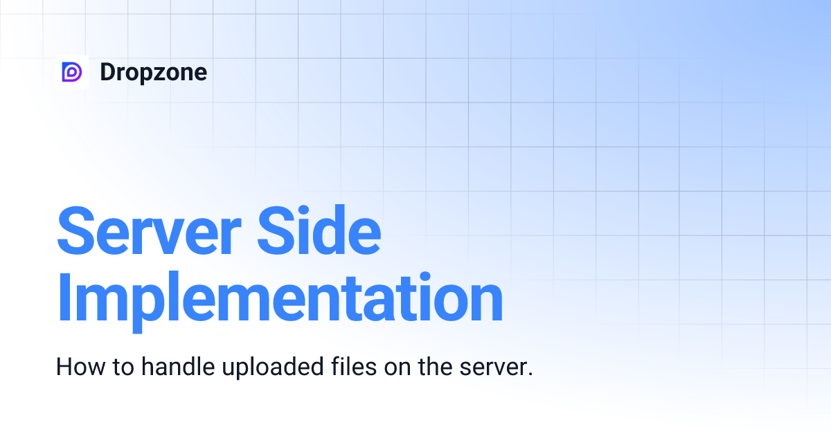 Server Side Implementation | Dropzone
